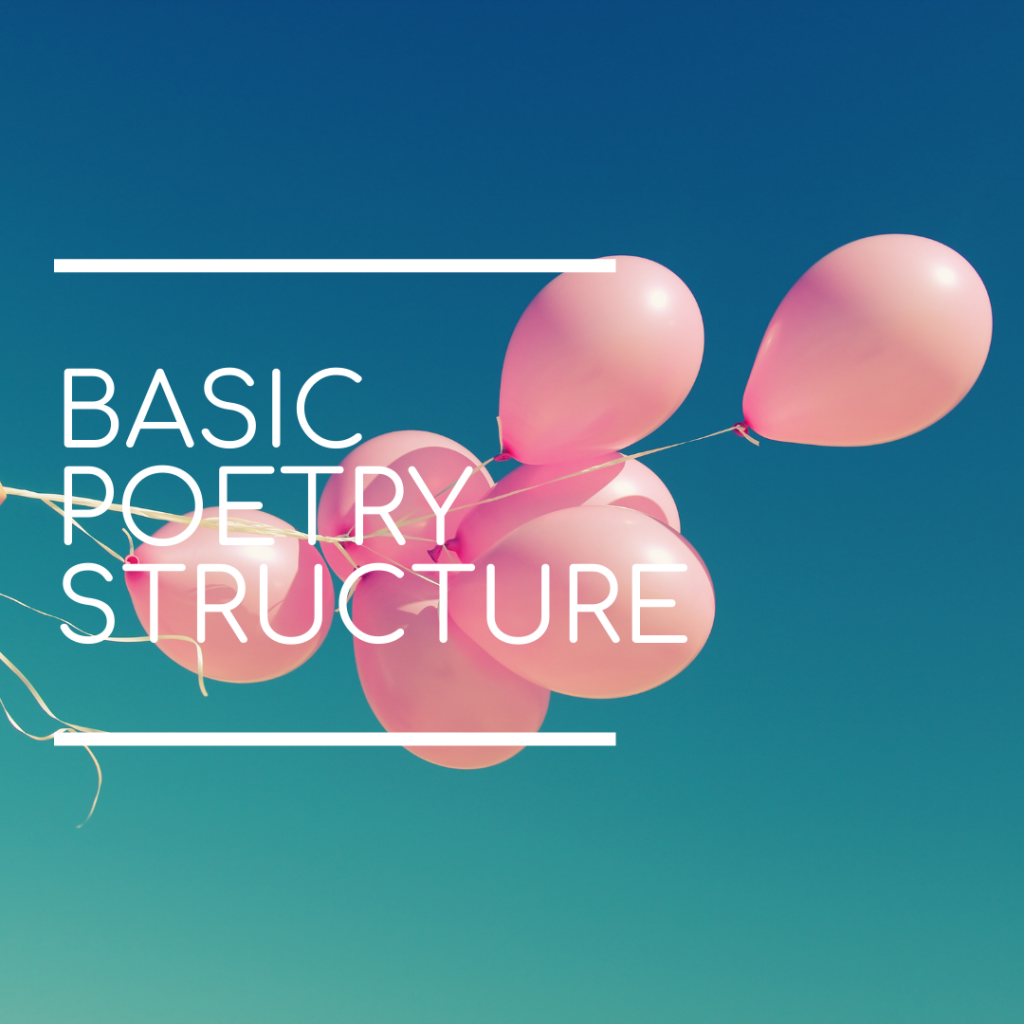 Basic Poetry Structure Reaganeyes