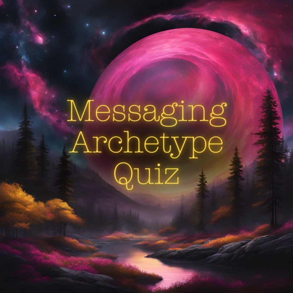 Messaging Archetype Quiz - The Copy Edge | with CiCi Reagan